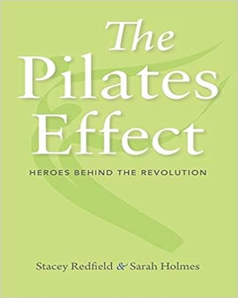 The Pilates Effect: Heroes Behind the Revolution – Afa Library